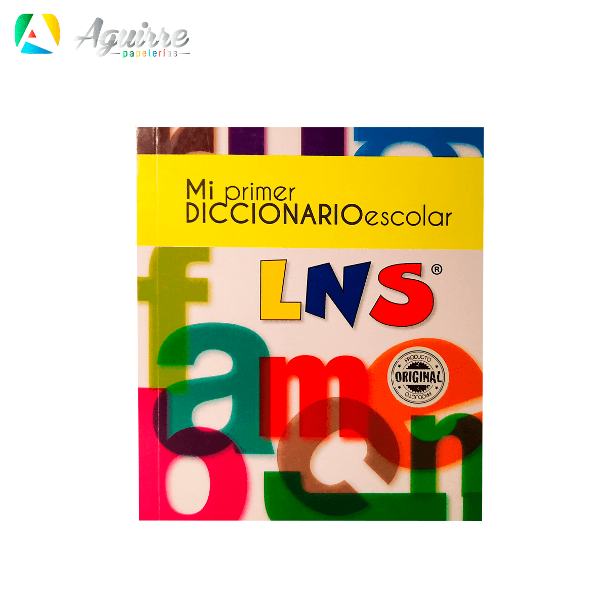 MI PRIMER DICCIONARIO ESCOLAR LNS | Aguirre Papelerías